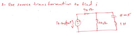 Solved Use Source Transformation To Find I