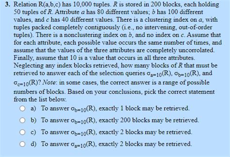 solved 3 relation r a b c has 10 000 tuples r is stored