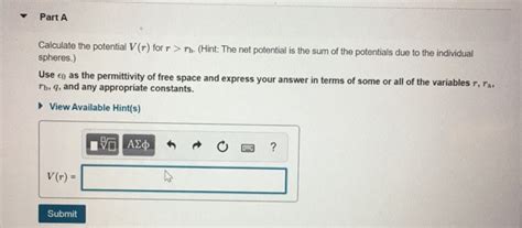 Solved Part A Calculate The Potential V R For R Rb Hint Chegg