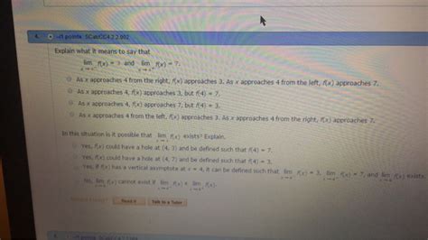 Solved Explain What It Means To Say That Lim Right Arrow 4