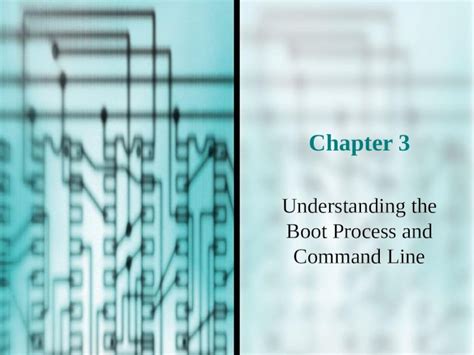 PPT Chapter 3 Understanding The Boot Process And Command Line DOKUMEN TIPS
