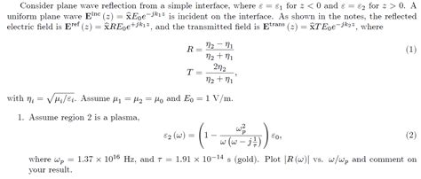 Solved Consider Plane Wave Reflection From A Simple Chegg