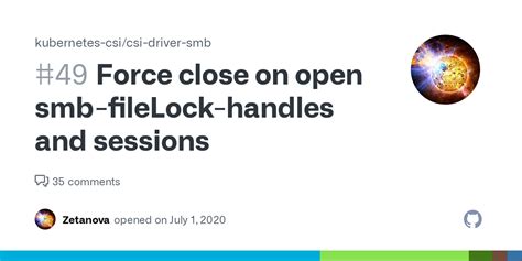 Force Close On Open Smb Filelock Handles And Sessions · Issue 49 · Kubernetes Csicsi Driver