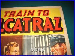 Alcatraz Movie Poster Vintage 1948 Full Sheet Marquee 27 X 41 Train To