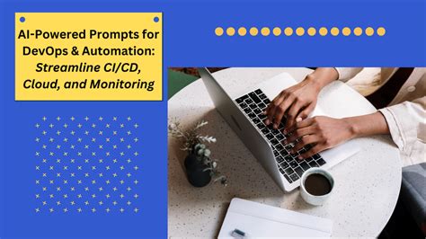 ai powered prompts for devops and automation streamline ci cd cloud