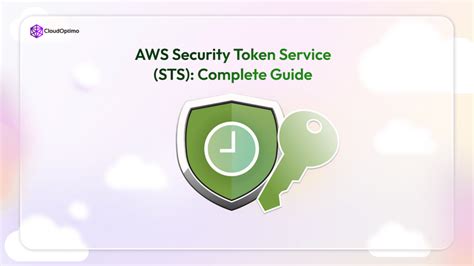 Aws Security Token Service Sts Complete Guide