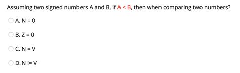 Solved Assuming Two Signed Numbers A And B If A Chegg Com