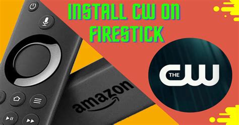 CW App Review And Installation Guide For Firestick