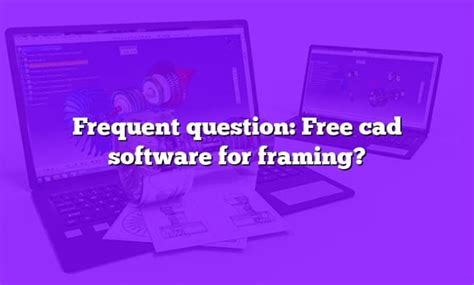 Frequent Question Free Cad Software For Framing