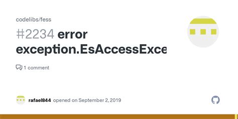 error exception esaccessexception · issue 2234 · codelibs fess · github