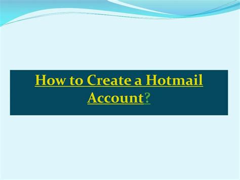 Ppt How To Create A Microsoft Hotmail Outlook Account Powerpoint Presentation Id 7981559