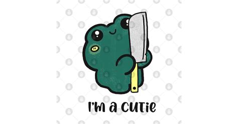 Im A Cutie Cute Frog With Knife Frog Knife T Shirt Teepublic