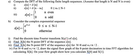 Solved A Compute The Dft Of The Following Finite Length