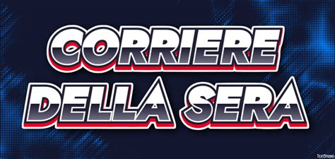 Corriere Della Sera Efecto De Texto Y Diseño De Logotipos Tendencia
