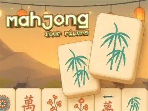 მაჰჯონგი ოთხი მდინარე 🕹️ ითამაშეთ ონლაინ Sgames ზე