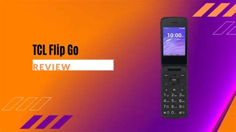 TCL Flip Go Review A Dedicated Flip Phone For Simple Activity PhoneCurious