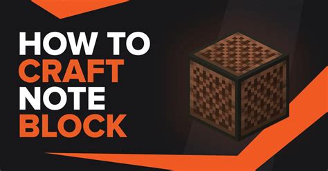 How To Make Note Block In Minecraft