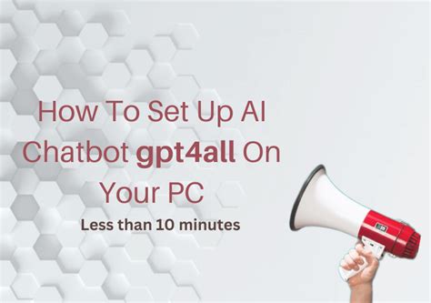 How To Set Up Ai Chatbot Gpt4all On Your Pc Less Than 10 Minutes