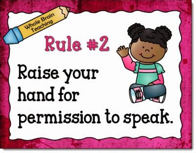 Classroom Rule 2 Raise Your Hand To Speak Whole Brain Teaching