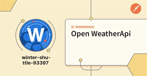 Open Weatherapi Postman Api Network