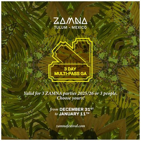 Zamna Multi Pass General Early Bird