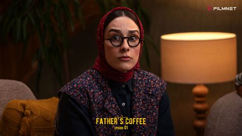 همه چیز درباره سریال قهوه پدری فیلم‌ نت نیوز