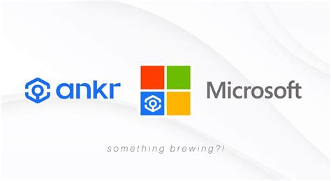 microsoft strikes a partnership with ankr to deploy a novel node