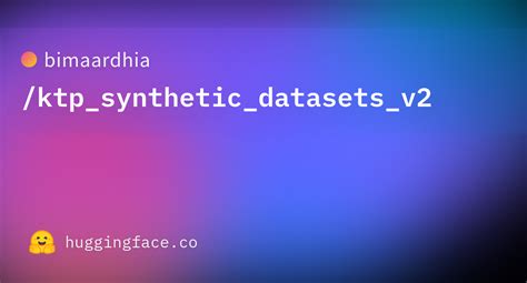 Bimaardhia Ktp Synthetic Datasets V2 · Datasets At Hugging Face