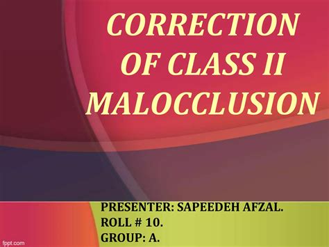 Treatment Of Class Ii Malocclusions Pptx Treatment Of Class Ii Malocclusions Pptx