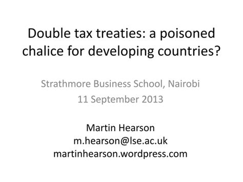 Double Tax Treaties A Poisoned Chalice For Developing Countries Ppt