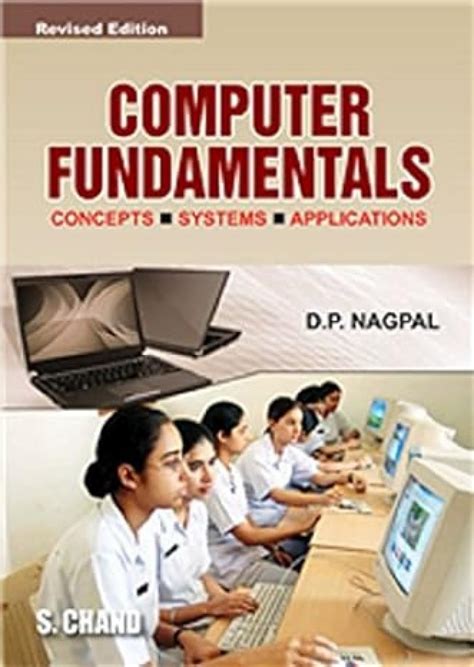 Computer Fundamentals Concepts Systems Applications Nagpal D P Amazon In Books