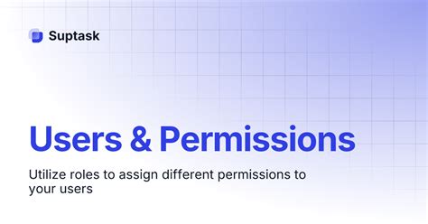 users and permissions suptask