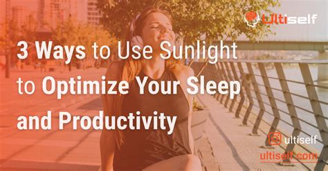 3 Ways To Improve Yourself With Sunlight Ultiself Blog