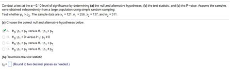 Solved Conduct A Test At The Alpha 0 10 Level Of