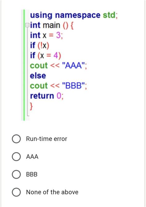 Solved Using Namespace Std Int Main Int X 3 If X