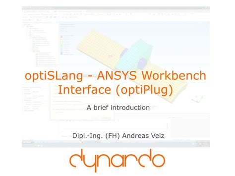 PPT OptiSLang ANSYS Workbench Interface OptiPlug PowerPoint Presentation ID