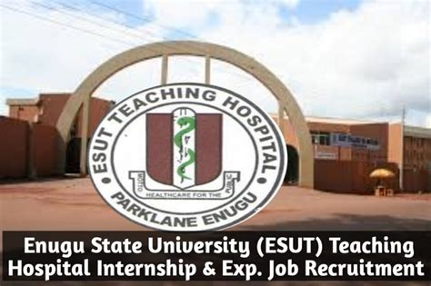 Enugu State University Esut Teaching Hospital Internship And Exp Job