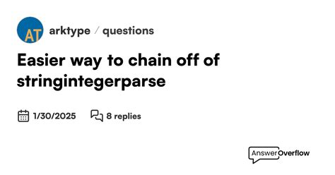 Easier Way To Chain Off Of Tegerparse Arktype