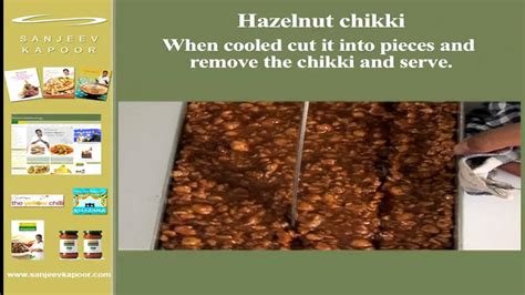 Hazelnut Chikki The Cook Book