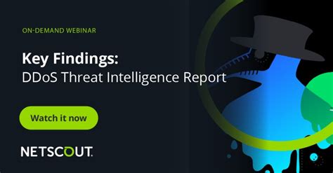 Netscout On Linkedin Key Findings From Netscout Ddos Threat Intelligence Report Netscout