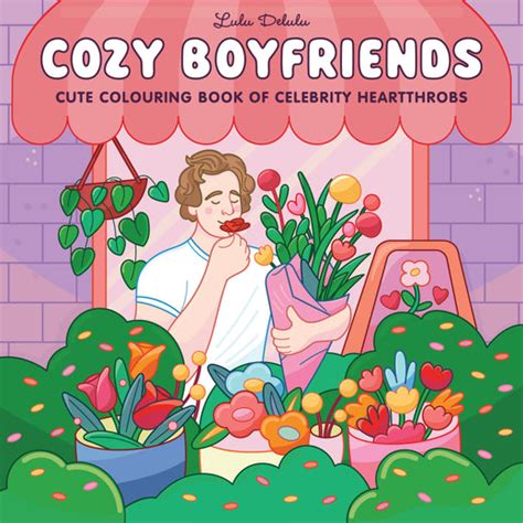 Cozy Boyfriends Cute Colouring Book For Fans Of Coco Wyo Cherry Lam