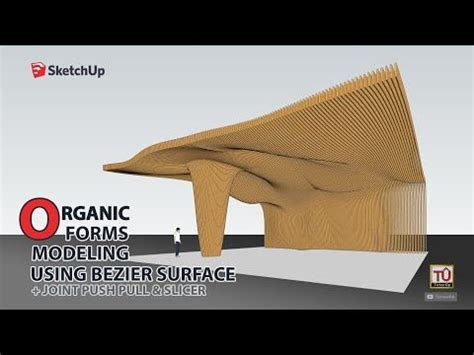 Parametric Forms Modeling Using Bezier Surface Slicer In SketchUp Surface Beziers Form