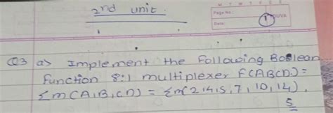 Q3 A Implement The Following Bolean Function 8 1 Multiplexer F A B C