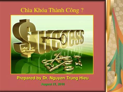 PPT Chìa Khóa Thành Công PowerPoint Presentation free download ID