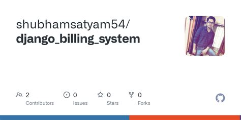 Github Shubhamsatyam54djangobillingsystem
