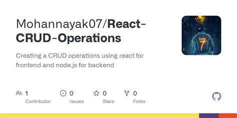 Github Mohannayak React Crud Operations Creating A Crud Operations Using React For Frontend