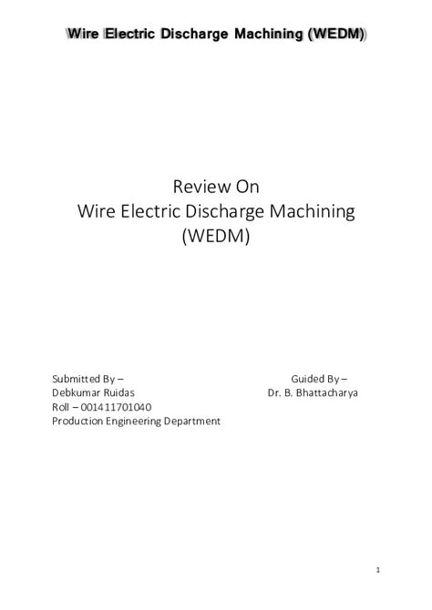Pdf Review On Wire Electric Discharge Machining Wedm