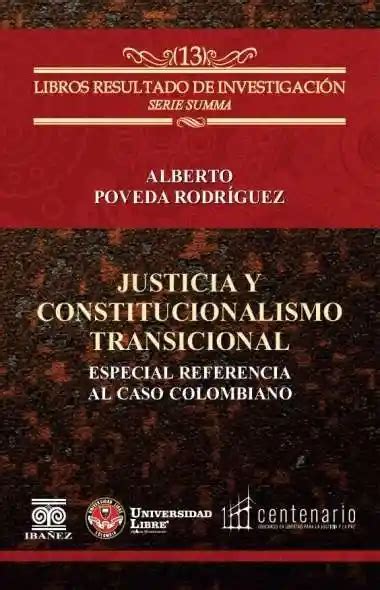 Justicia Y Constitucionalismo Transicional Rappi