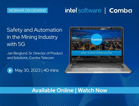 Comba Telecom On Linkedin 5g Webinar Comba Intel Privatenetworks Mining Automation