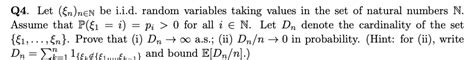 solved q4 let ξn n∈n be i i d random variables taking